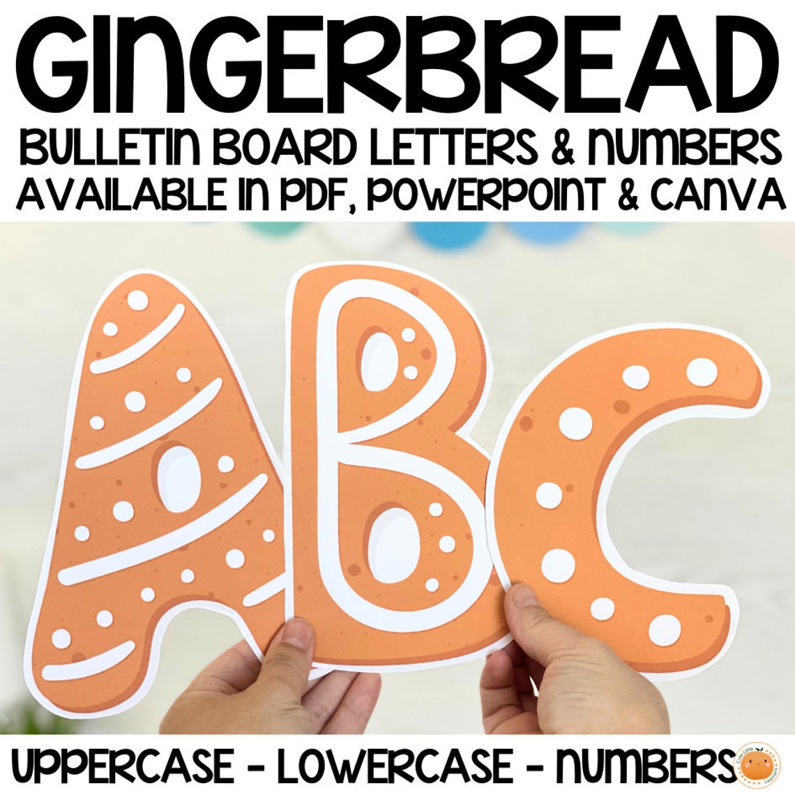 Gingerbread Lettering for Bulletin Board Titles / Classroom Decor and ...