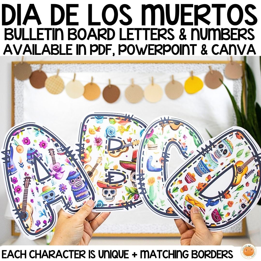 Dia De Los Muertos Letters & Numbers for Bulletin Board / Classroom and ...
