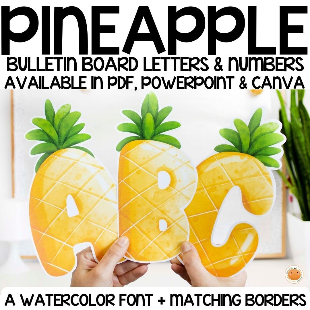 Pineapple Letters & Numbers for Bulletin Board / Classroom and Door ...