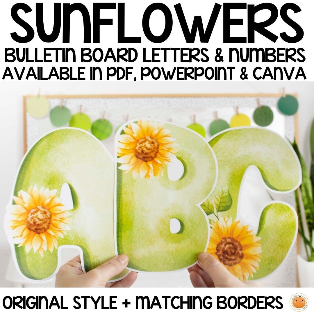 Sunflowers Lettering for Bulletin Board Titles / Classroom and Door ...