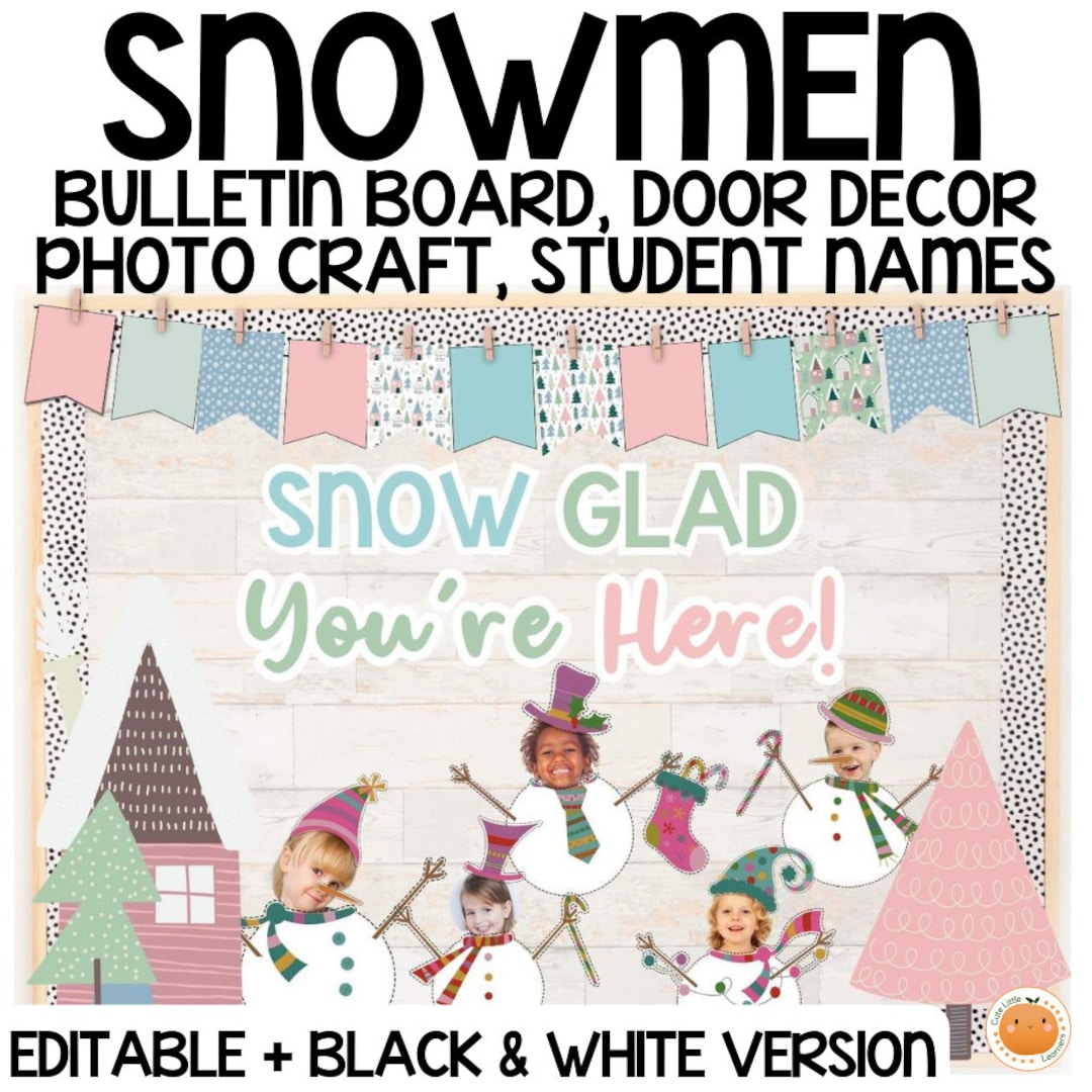 Winter Snowmen Bulletin Board & Classroom Decor Editable Versions ...
