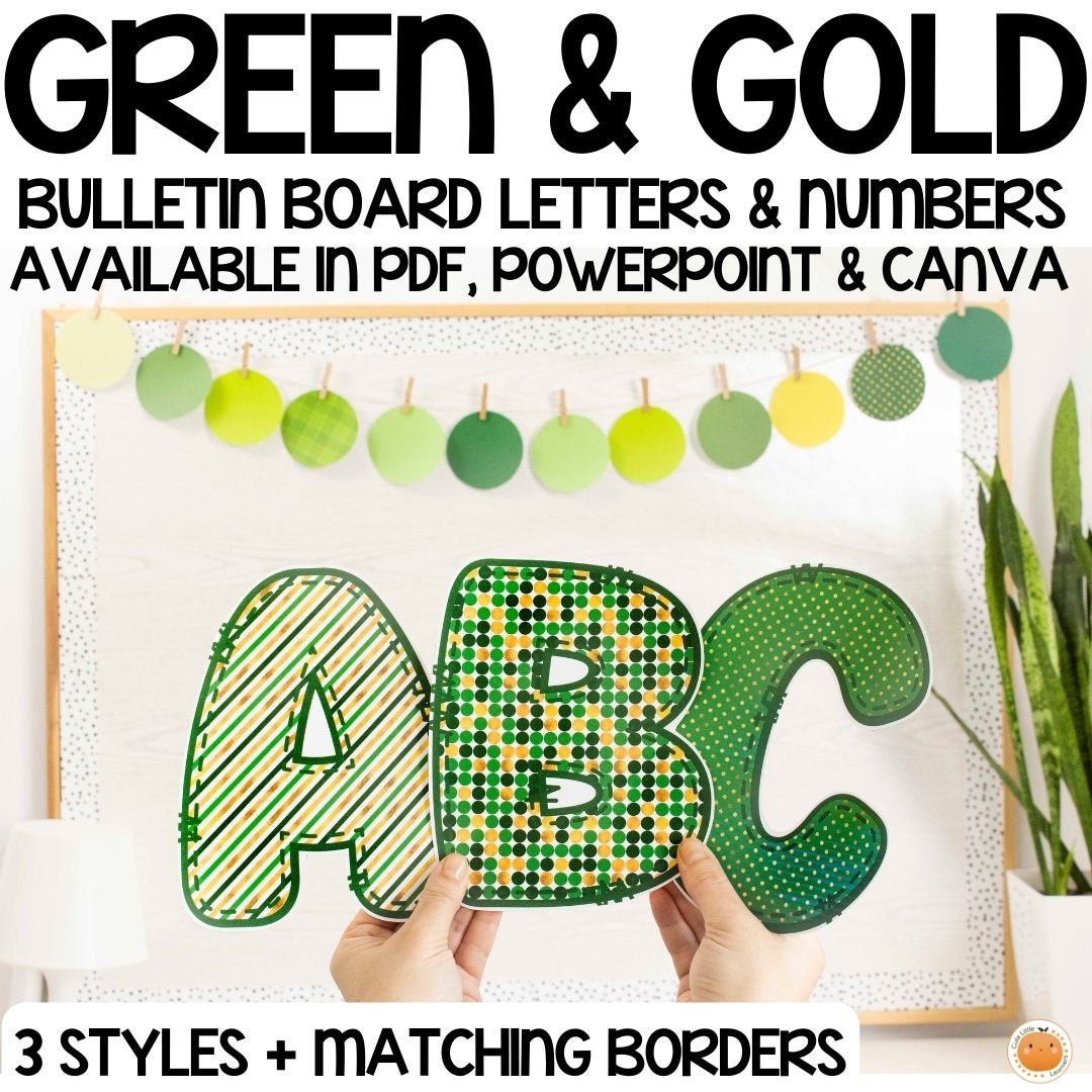 Green and Gold Lettering for Bulletin Board Titles / Classroom and Door ...