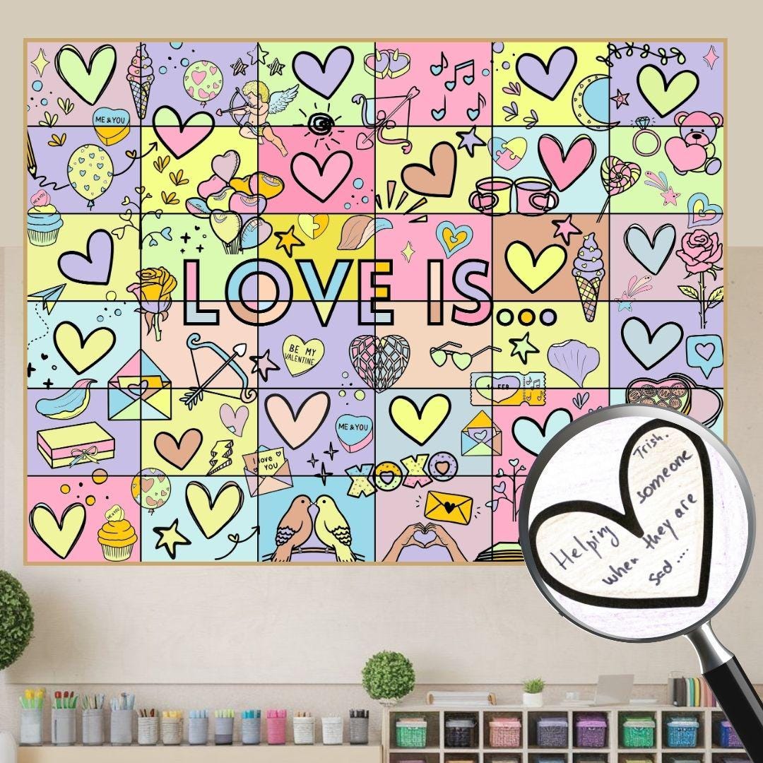 Valentine’s Day Collaborative Poster | “love Is…” Printable Coloring ...