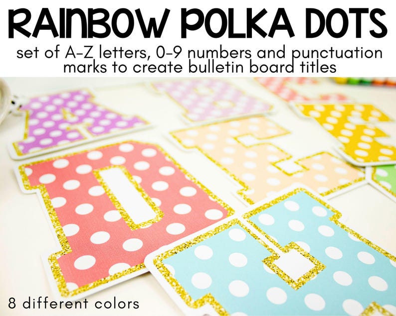 Pastel Polka Dot Varsity Letters, Printable Classroom Bulletin Board ...