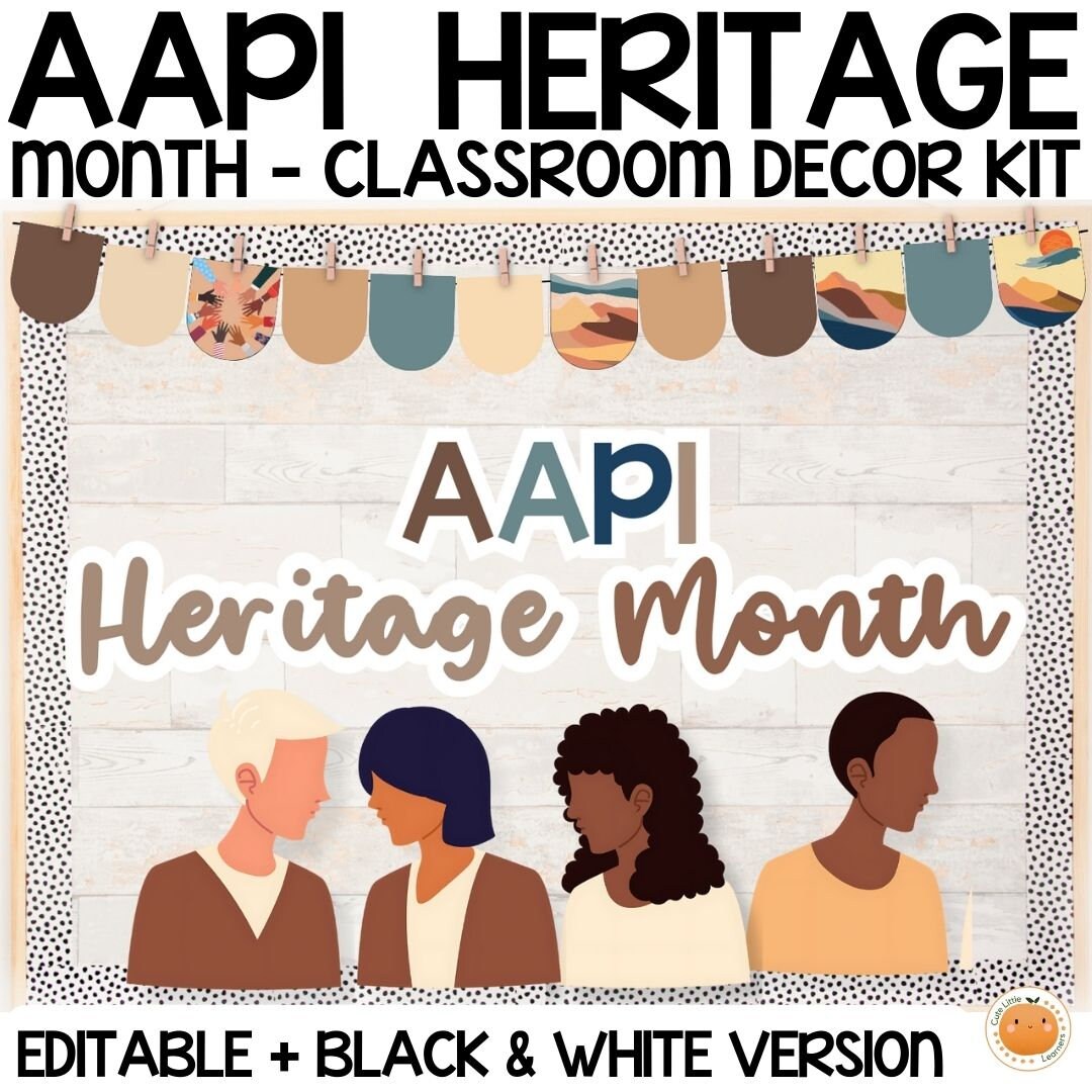 AAPI Heritage Month Bulletin Board & Classroom Decor Editable Versions ...
