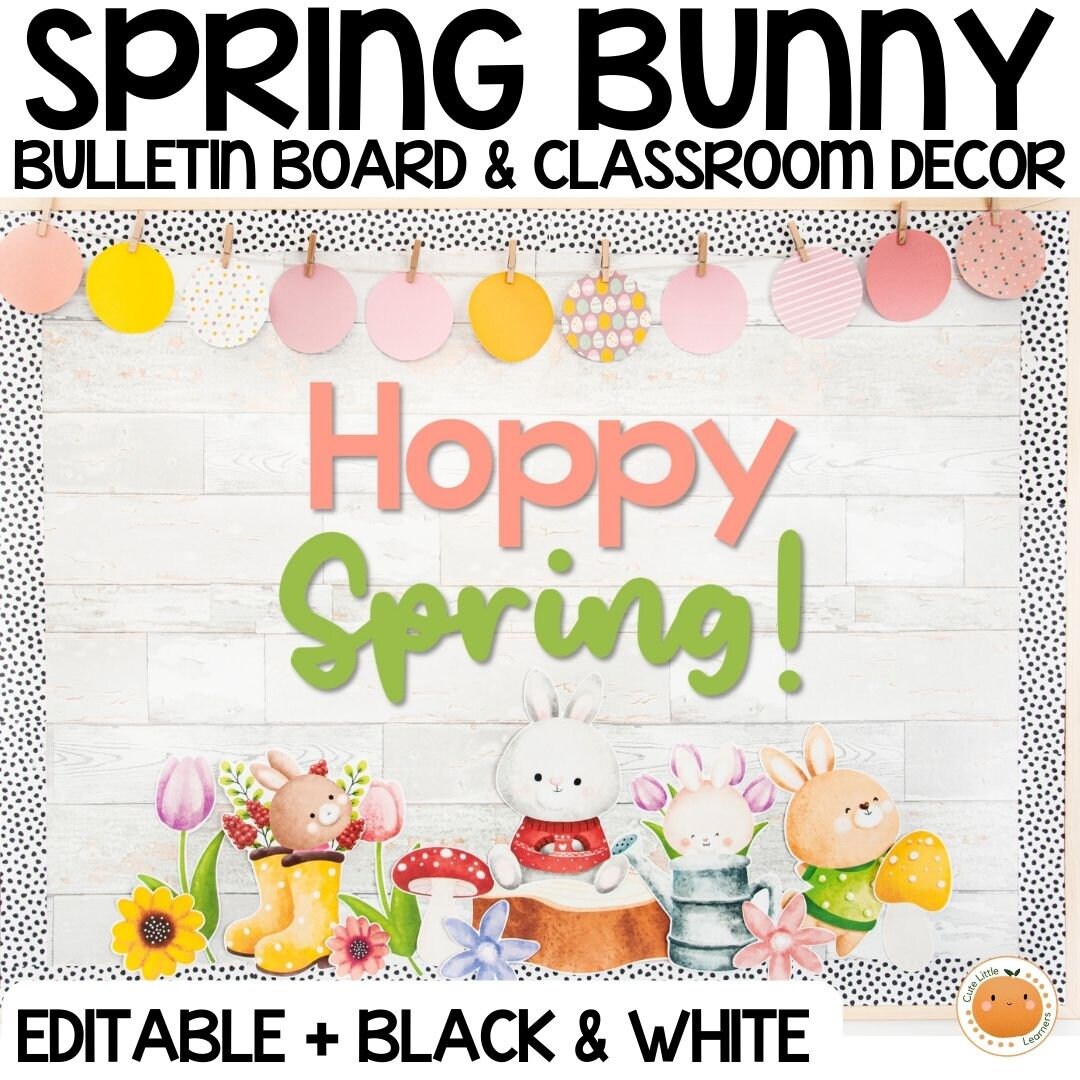 Spring Bunny Bulletin Board Classroom Decor Kit, Editable - Etsy