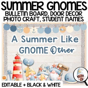 End of Year / Summer Fun Nautical Gnomes Bulletin Board & Classroom ...