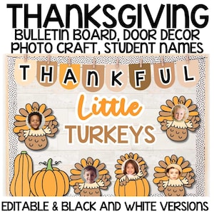 Thanksgiving Little Turkeys Bulletin Board & Classroom Decor + Editable ...