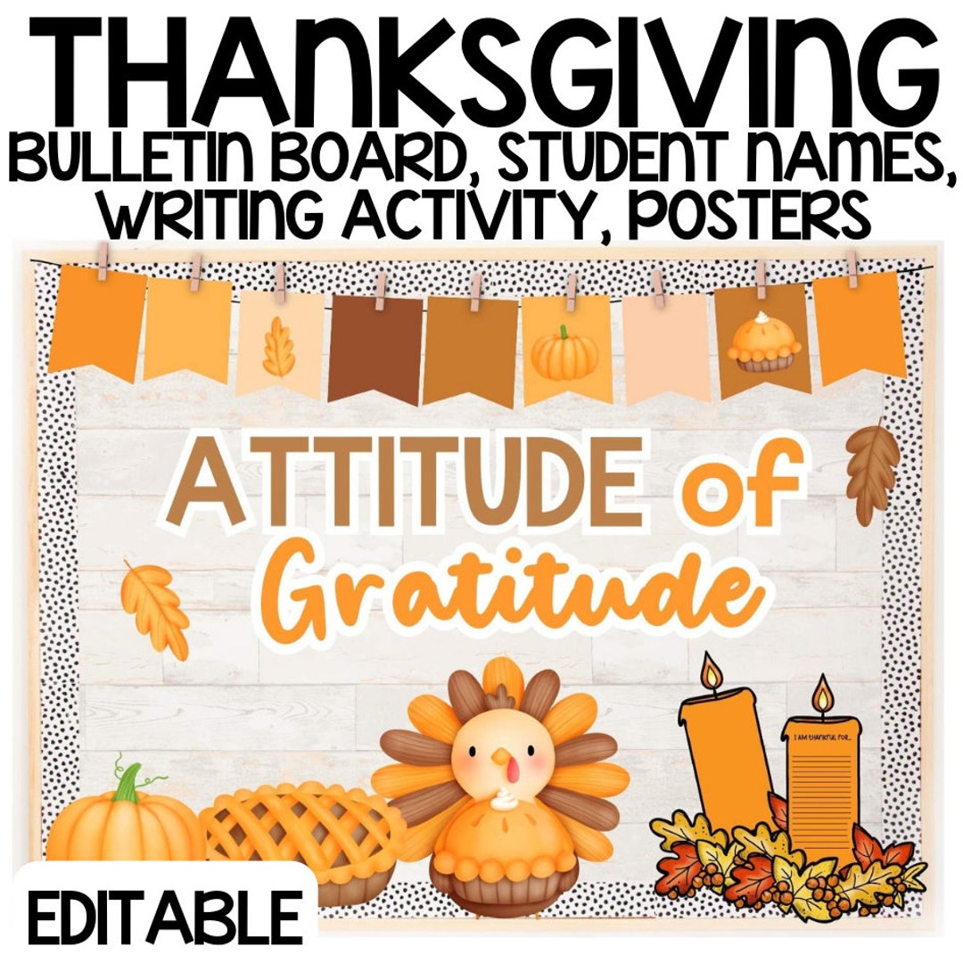 Thanksgiving Gratitude Bulletin Board & Classroom Decor + Editable ...