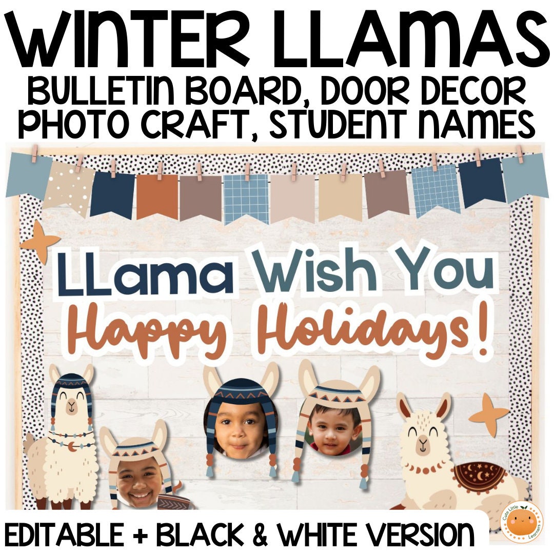 Winter Llamas Cute Classroom Decor, Bulletin Board & Door, Photo Craft ...
