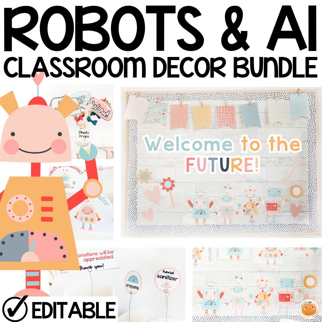 Robots and AI Editable Classroom Decor Bundle, Bulletin Boards, Back to ...