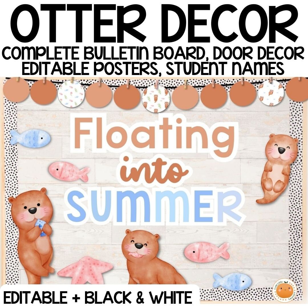 End of Year / Summer Otter Bulletin Board & Classroom Decor, Printable ...