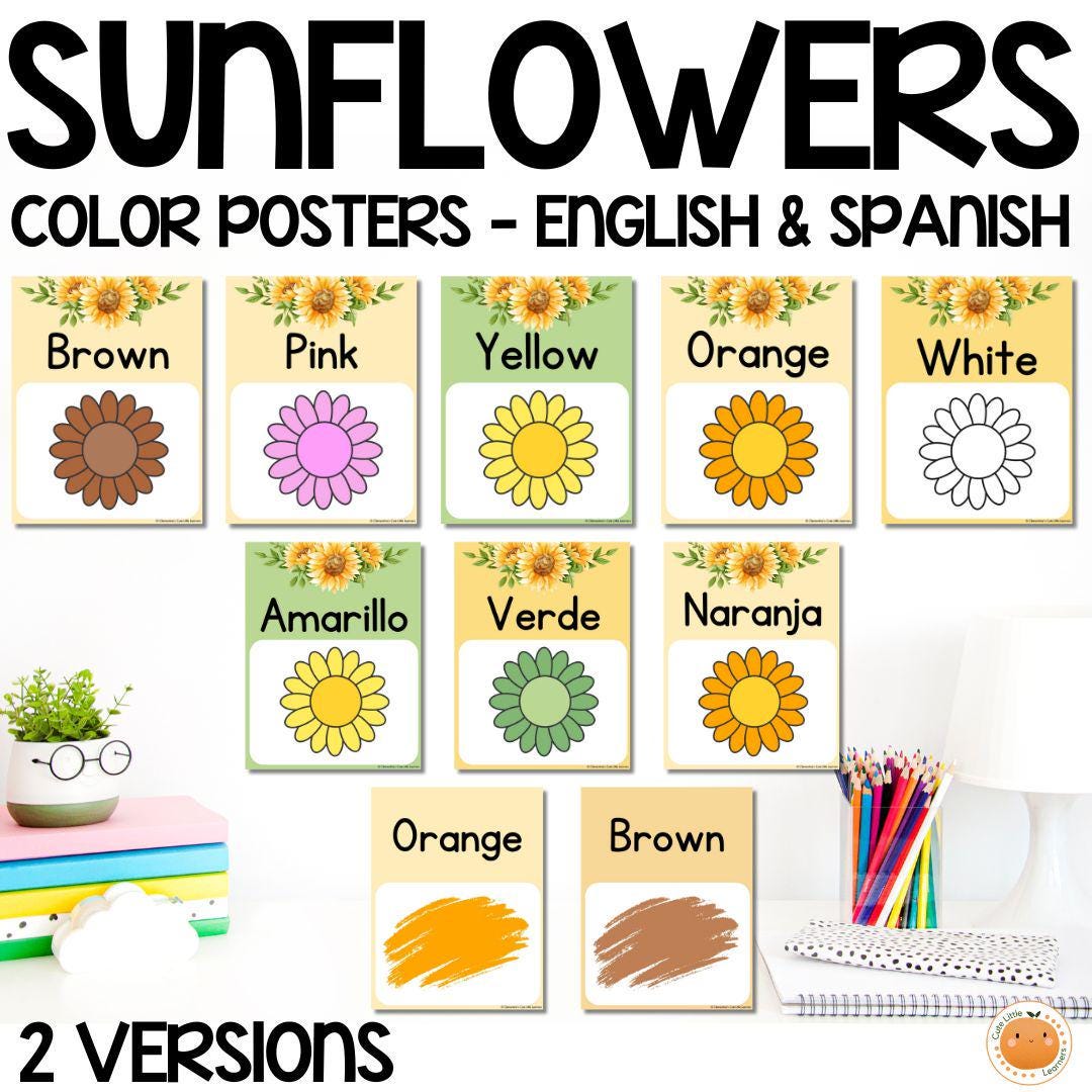 Sunflowers Themed Color Posters English & Spanish for Classroom Decor ...