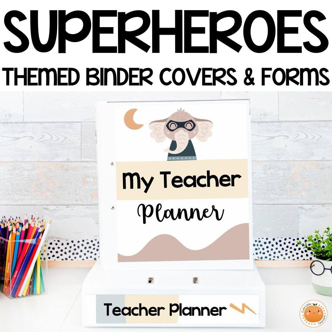 Editable Binder Covers, Spines & Forms, Superheroes Themed Editable ...