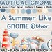End of Year / Summer Fun Nautical Gnomes Bulletin Board & - Etsy