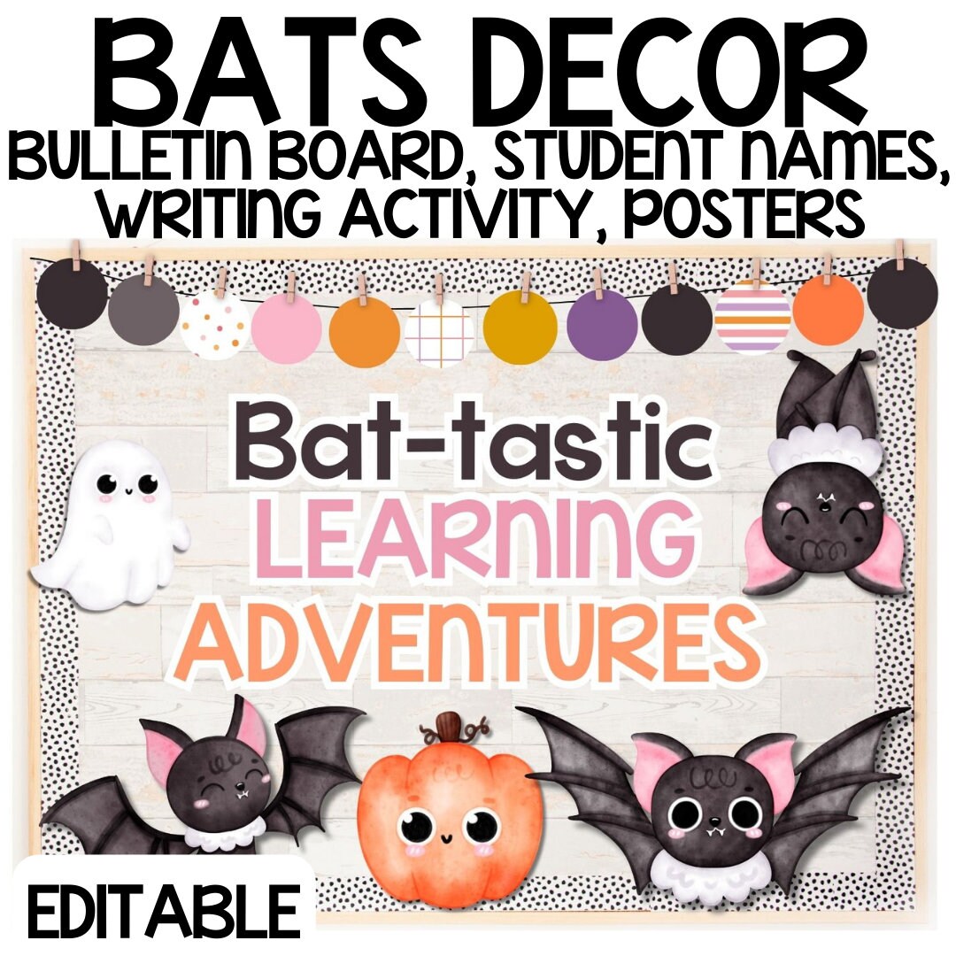 Halloween Bats Classroom Decor - Bulletin Board & Door Decor, Editable ...
