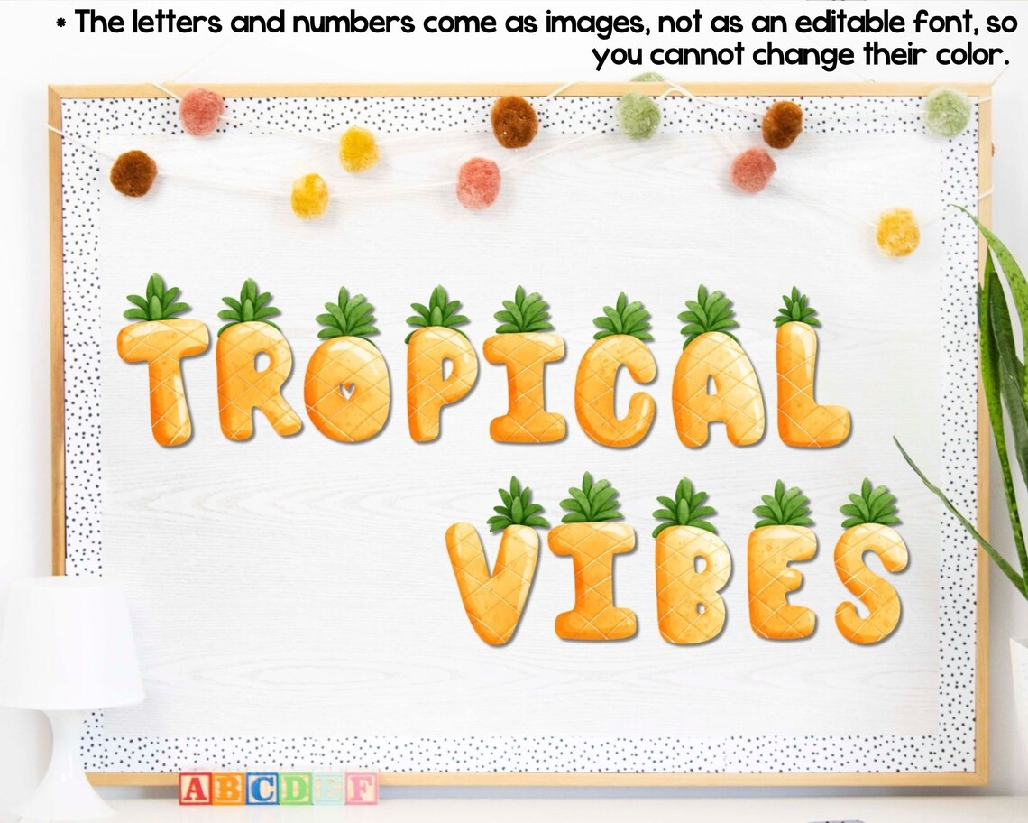 Pineapple Letters & Numbers for Bulletin Board / Classroom and Door ...