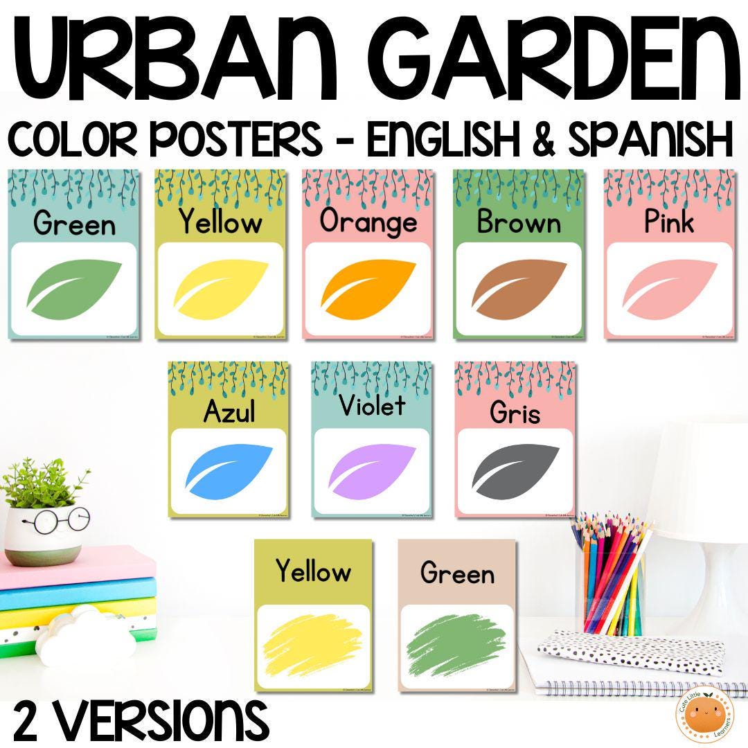 Urban Garden Themed Color Posters English & Spanish for Classroom Decor ...