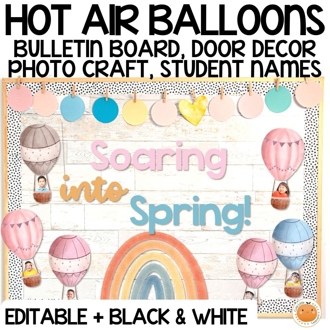 Hot Air Balloons Spring Bulletin Board & Interactive Classroom Decor ...