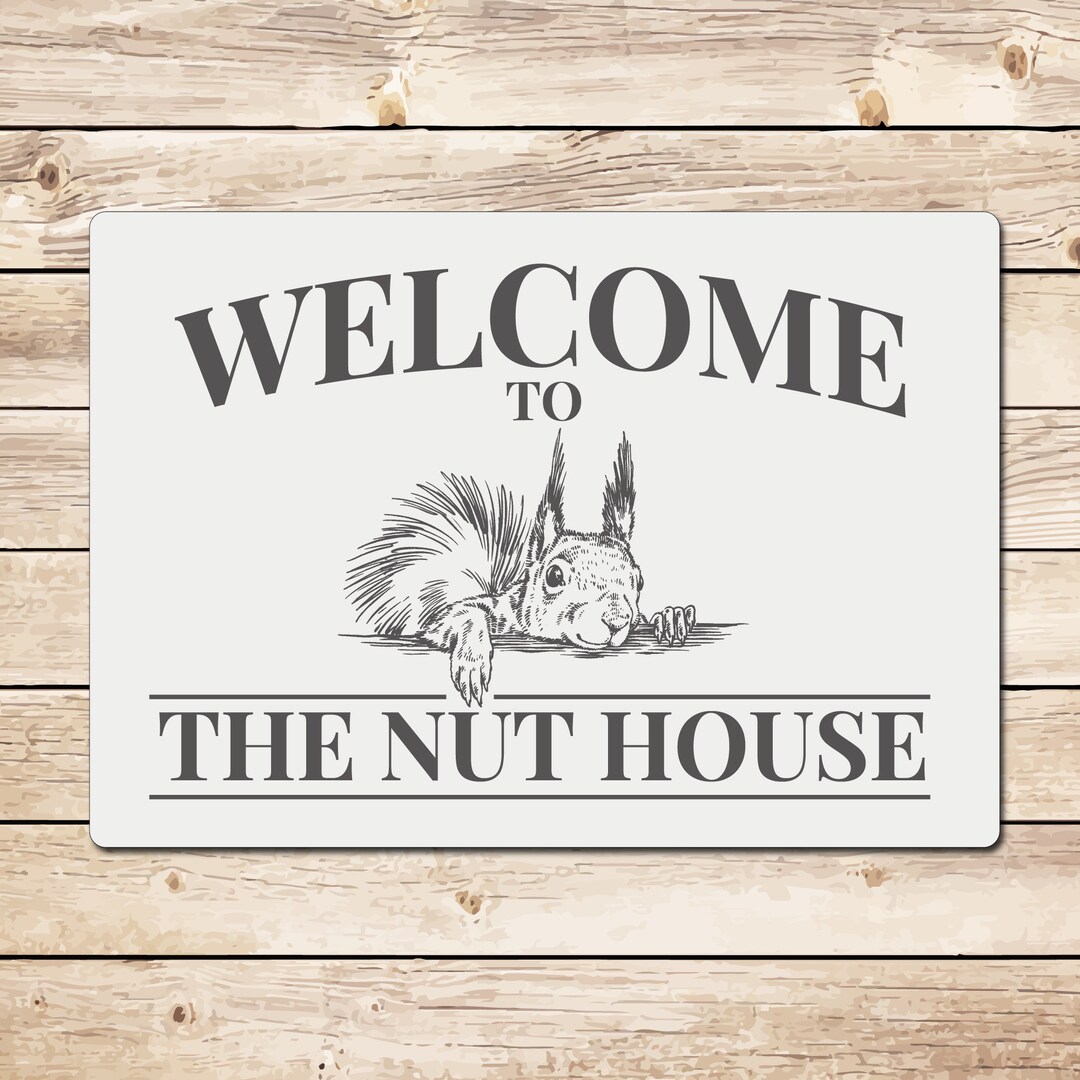 Welcome to the Nut House Funny Sign, Man Cave Pub Bar Beer Garden House ...