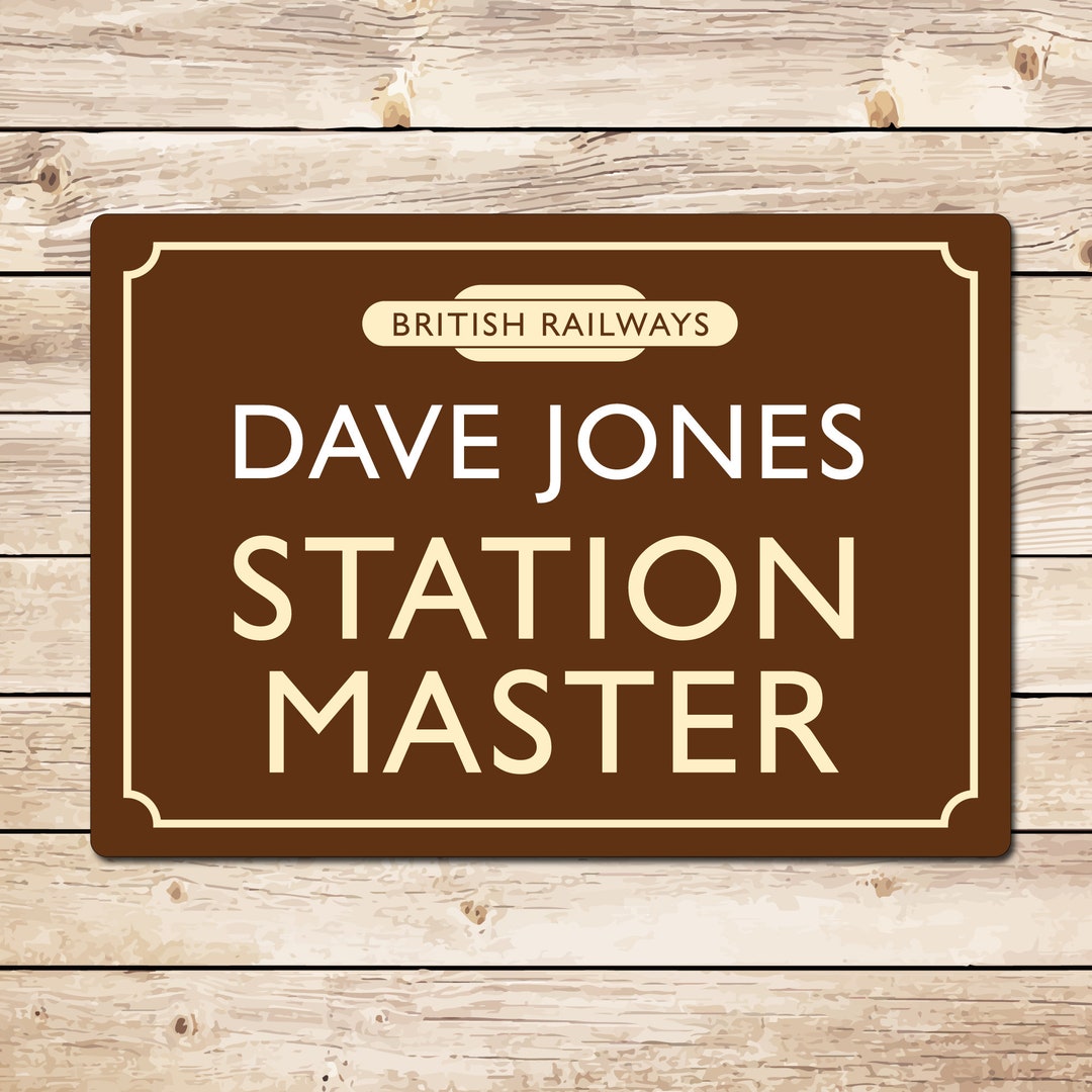 Personalised Station Master Railway Sign - Model Railway Steam Train ...