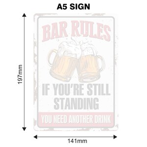 Bar Rules Still Standing Funny Metal Pub or Bar Sign - Man Cave Garden ...