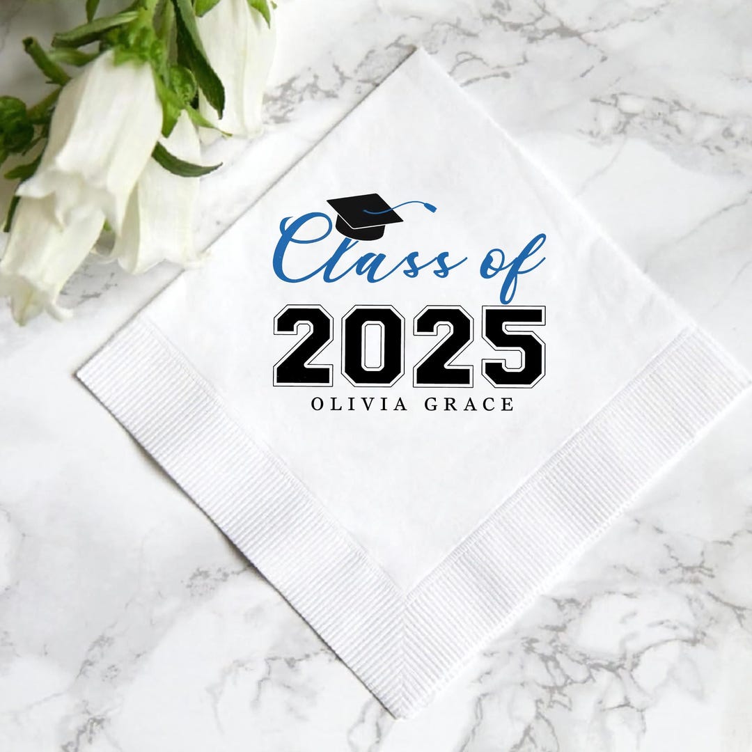 Personalized Graduation Napkins: Custom Class of [year] Party Decor - Etsy