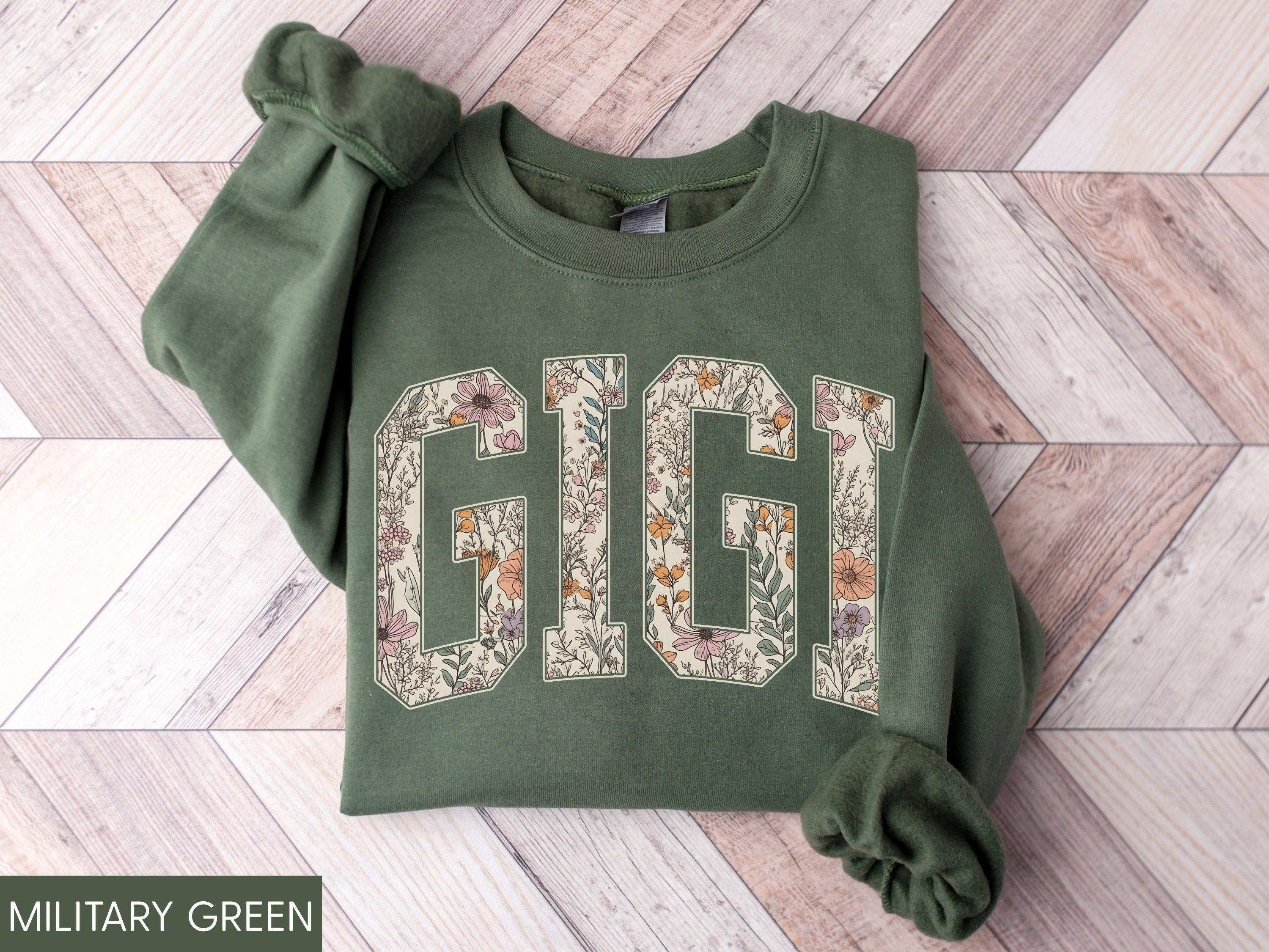 Gigi Sweatshirt, Gigi Crewneck, Gigi Sweater, New Gigi Gift, Floral ...