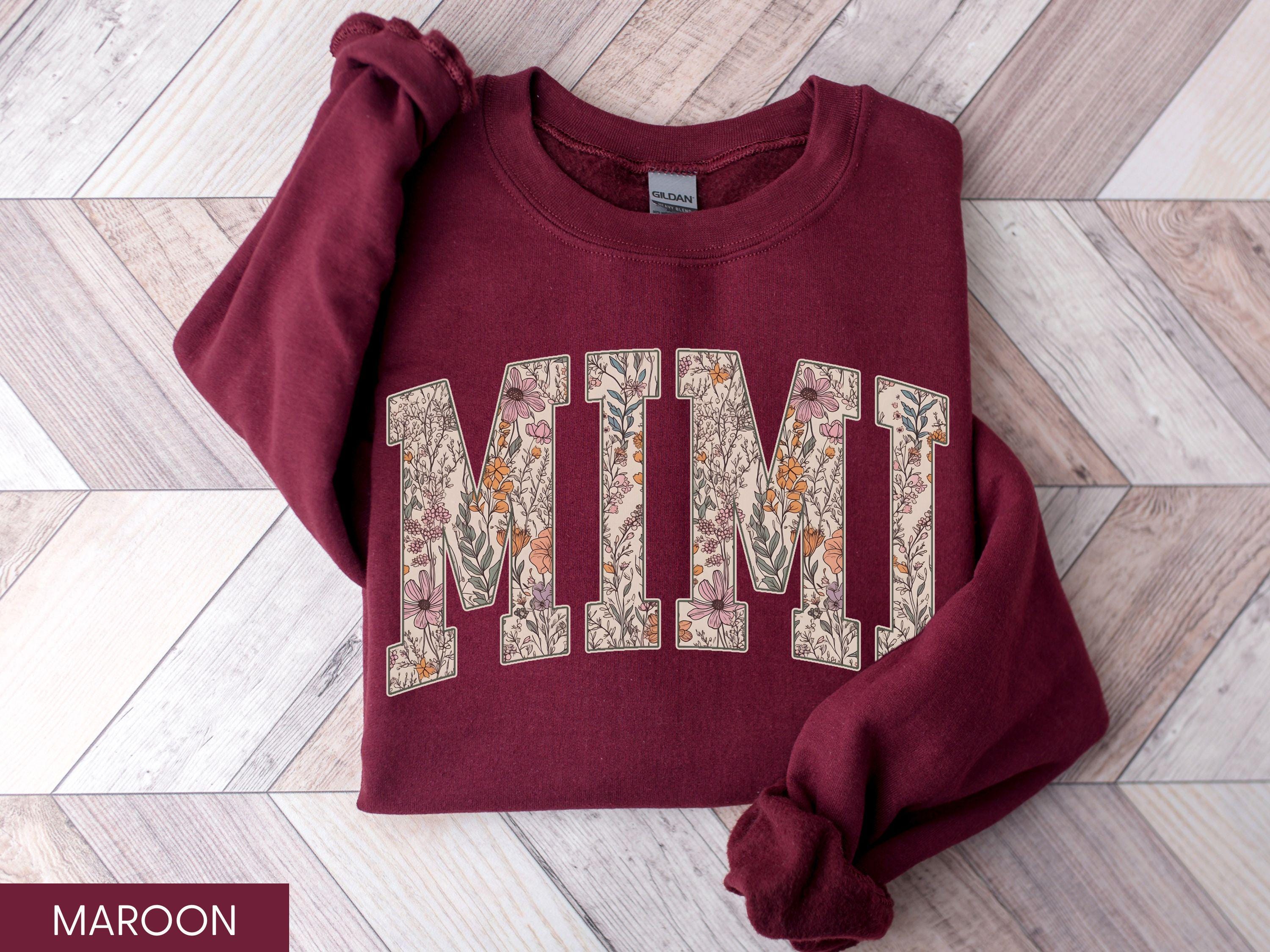 Mimi Sweatshirt, Mimi Crewneck, Mimi Sweater, New Mimi Gift, Floral ...