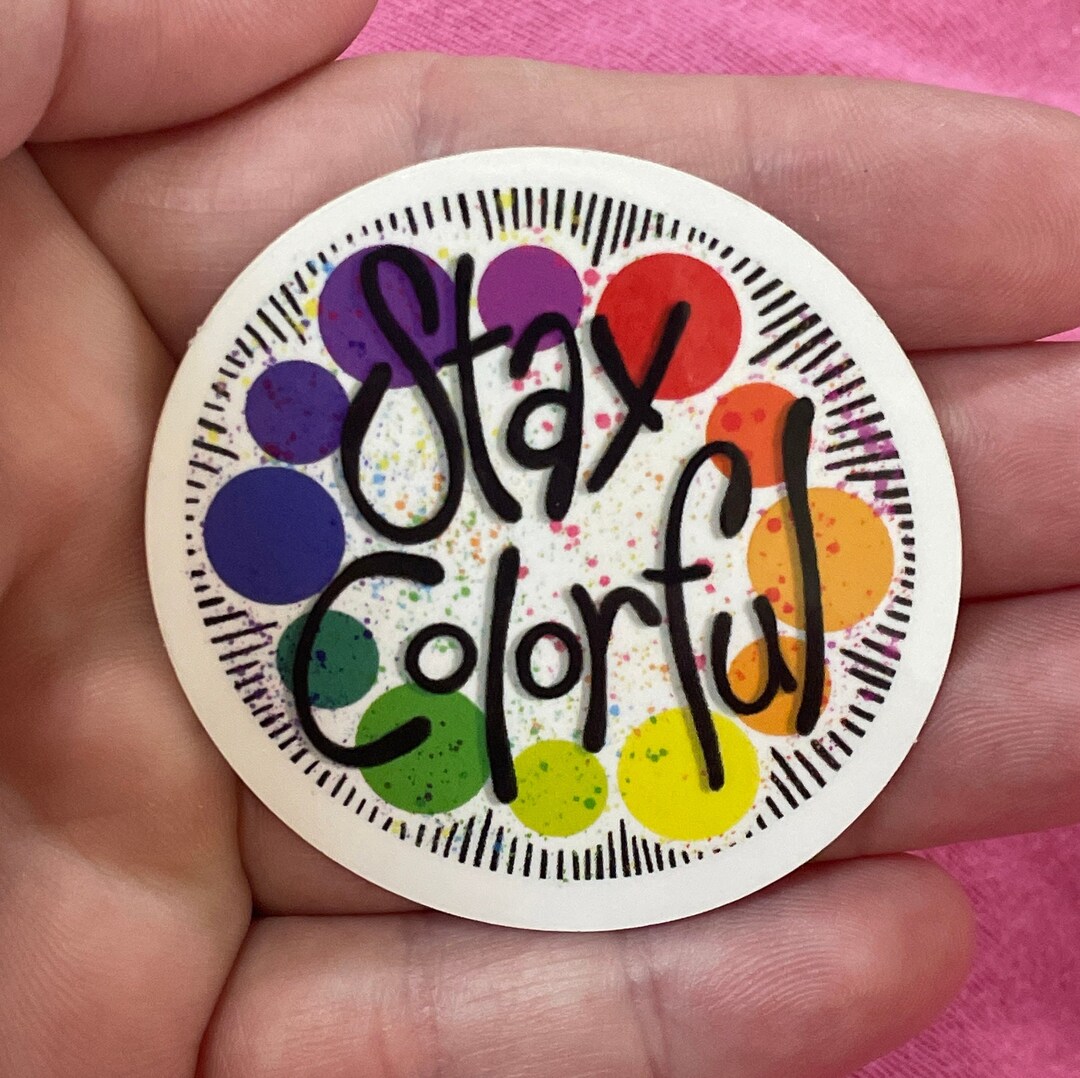 Stay Colorful - Etsy