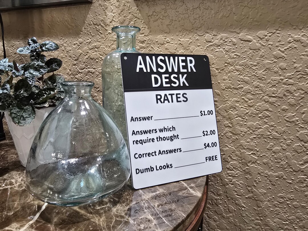 Office Classroom Answer Desk Rates Sign Teacher Gift Idea or Boss Gift ...