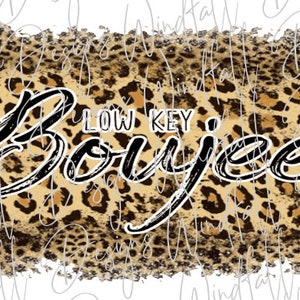 Low Key Boujee, Sublimation Design, Digital Png Download, Direct to ...