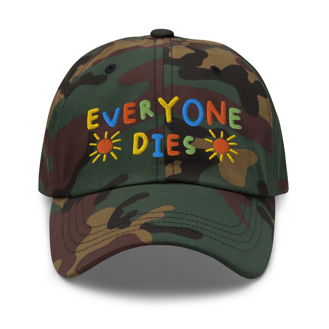 Embroidered 'everyone Dies' Dad Hat: Funny Sarcastic Meme Cap - Etsy