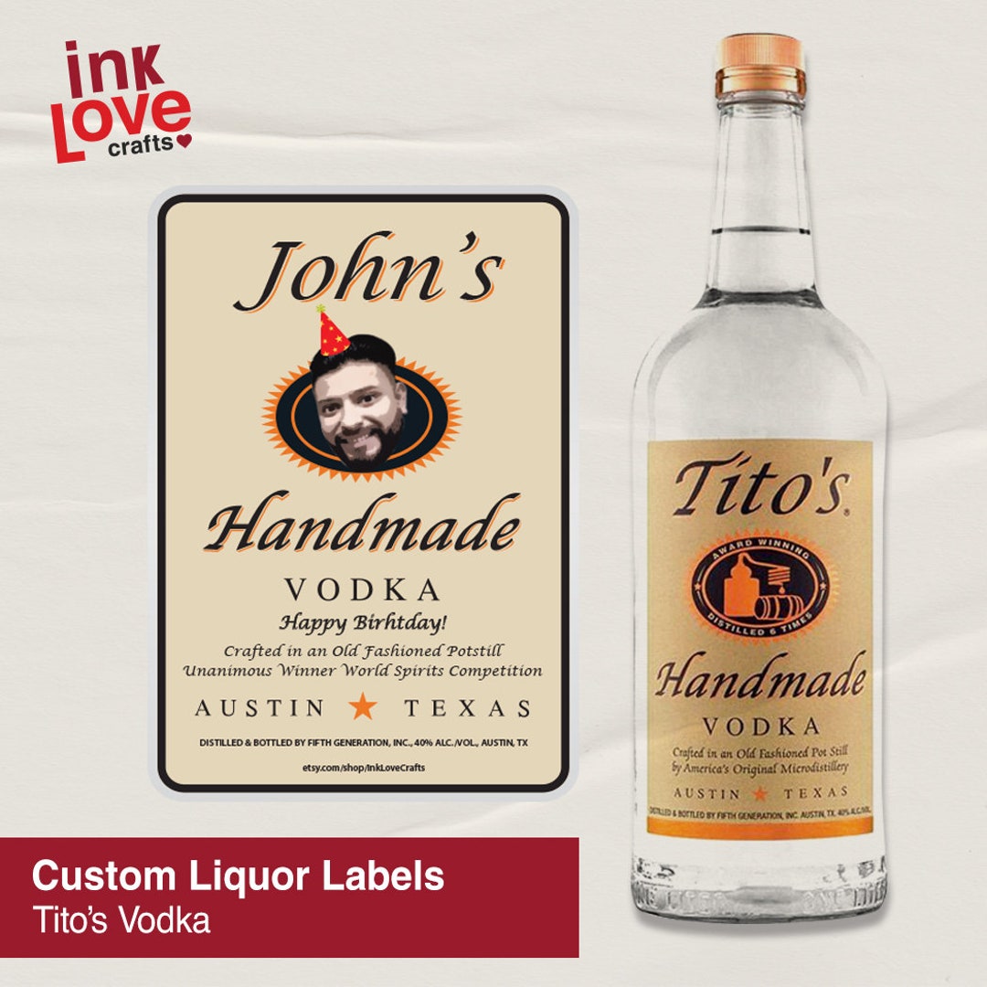 Custom Liquor Label - Tito's Vodka 750ml - Etsy