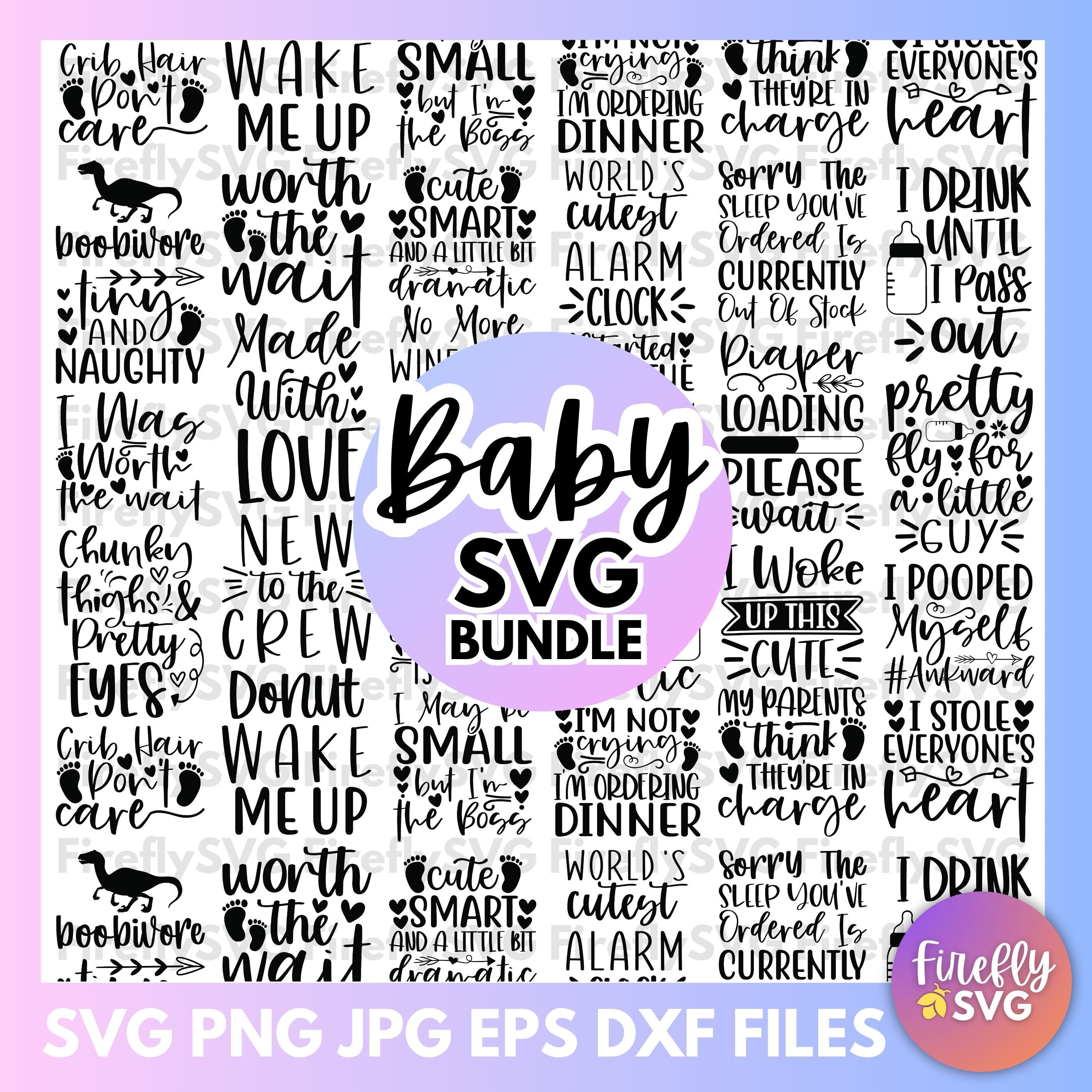 30 Baby SVG Bundle Baby Girl Svg Baby Boy Svg Baby Newborn Svg Baby ...