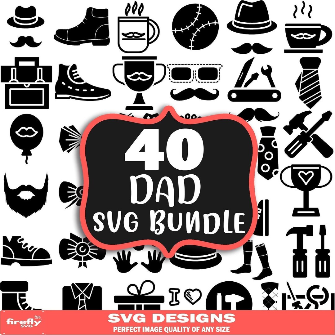 Father SVG, Dady Svg, Svg, Dad Svg, Svg Bundle, Svg Files for Cricut ...