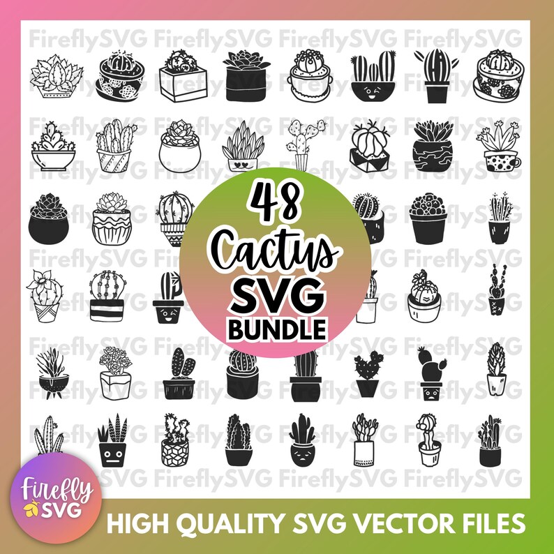 Cactus SVG Bundle, Succulent Svg, Cactus Clipart, Svg, Cactus, Desert ...