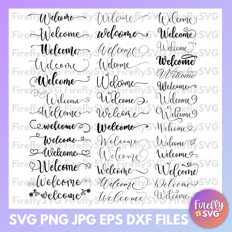 65 Welcome Svg Bundle Welcome Sign Svg Hand Lettered Welcome Our Home ...