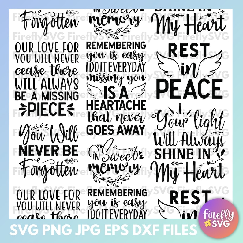 20 Memorial SVG Bundle Memorial Quotes Svg Rest in Peace Svg Loving ...
