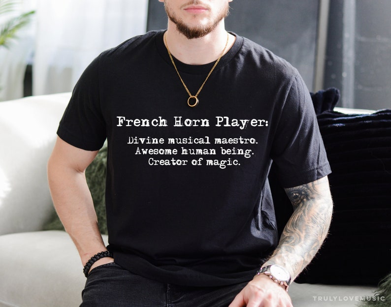 French Horn T Shirt - French Horn Gift - Gift for French Horn Player ...