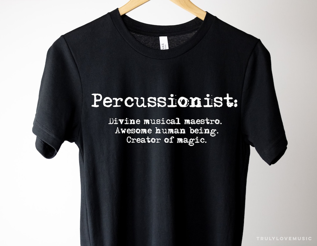 Percussion T Shirt - Percussion Gift - Gift for Percussion Player ...
