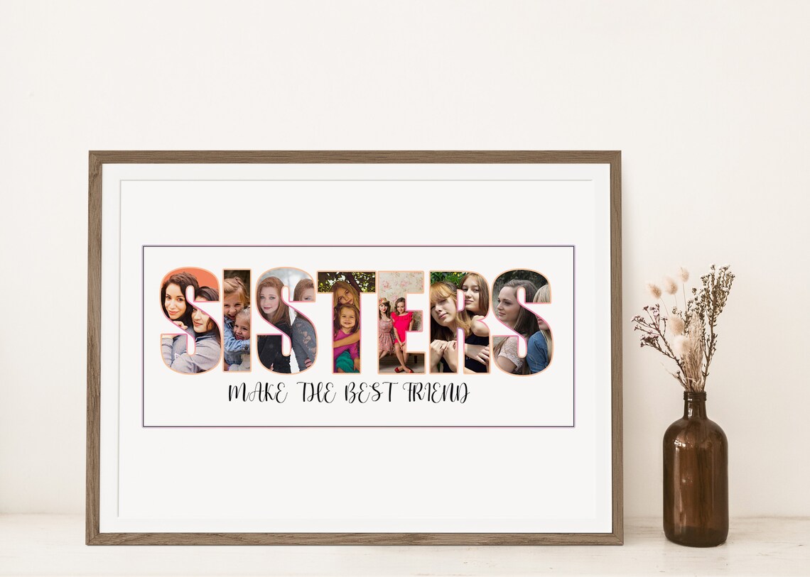 Personalized Sisters Photo Collage Sister Photo Gift Gifts - Etsy