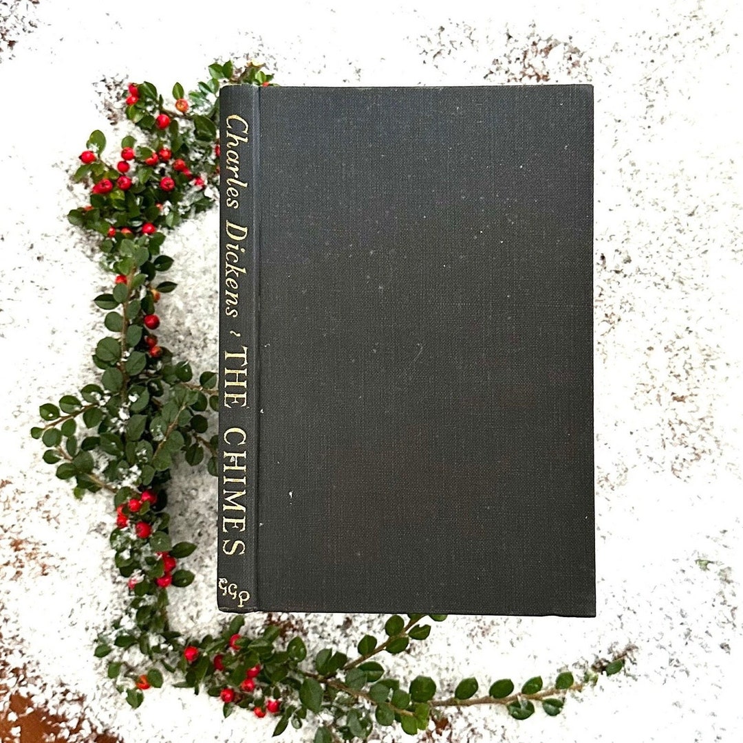 The Chimes by Charles Dickens. Illustrated by Leslie Butler. Pub. by ...