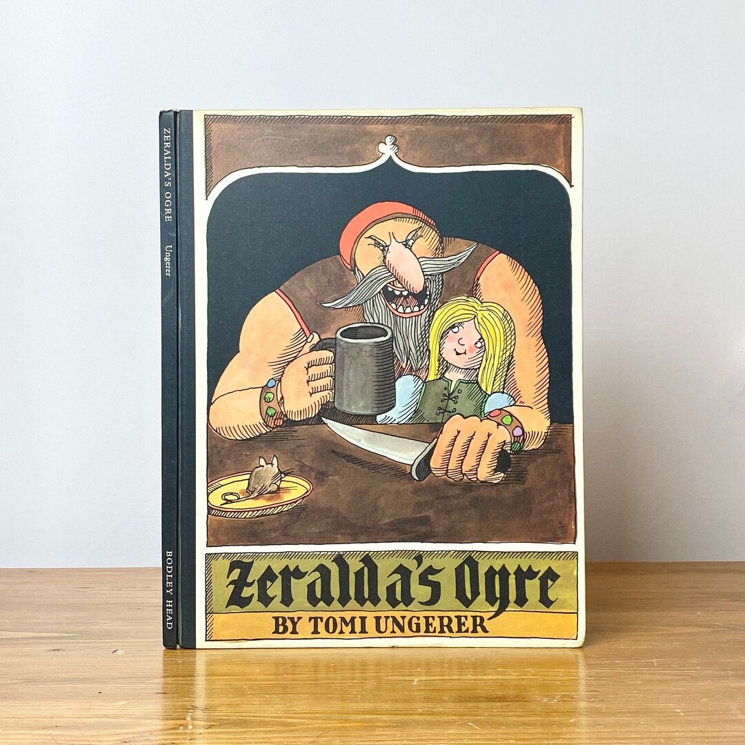 1970 First UK Edition of Zeralda's Ogre by Tom Ungerer. - Etsy UK