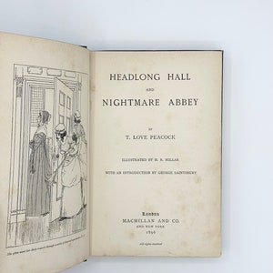 RARE FIND 1896 First Edition Headlong Hall and Nightmare Abbey by ...