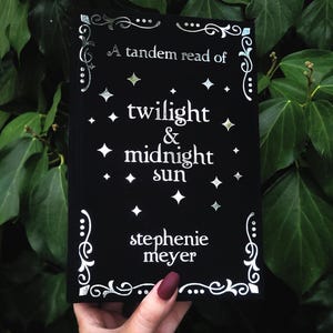 Twilight and Midnight Sun Tandem Read | Combined Twilight and Midnight ...