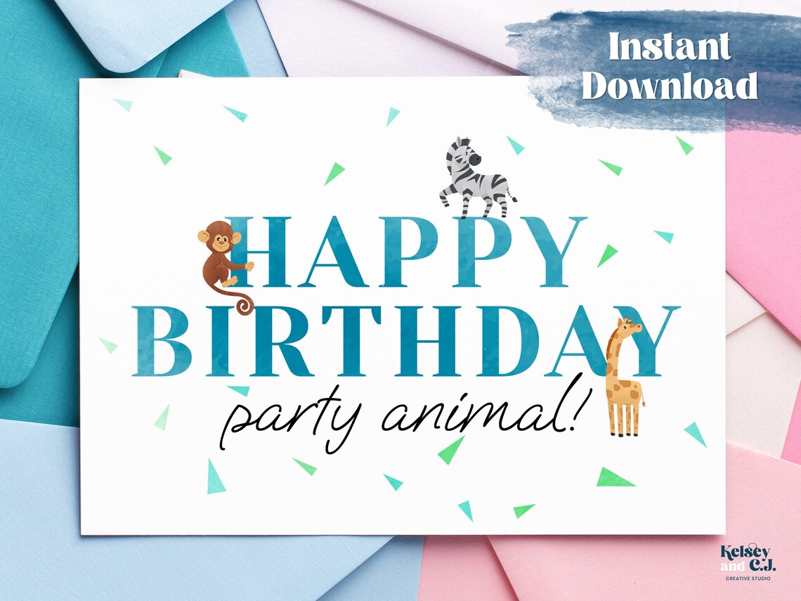 Printable Happy Birthday Card, Instant Download Party Animal Card ...