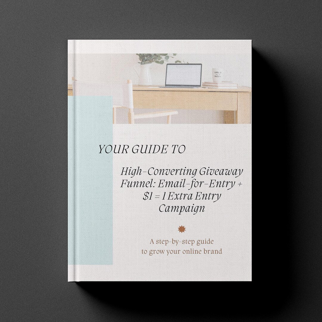 Giveaway Funnel Guide | Email-for-entry + 1 Dollar Bonus Entry Campaign ...