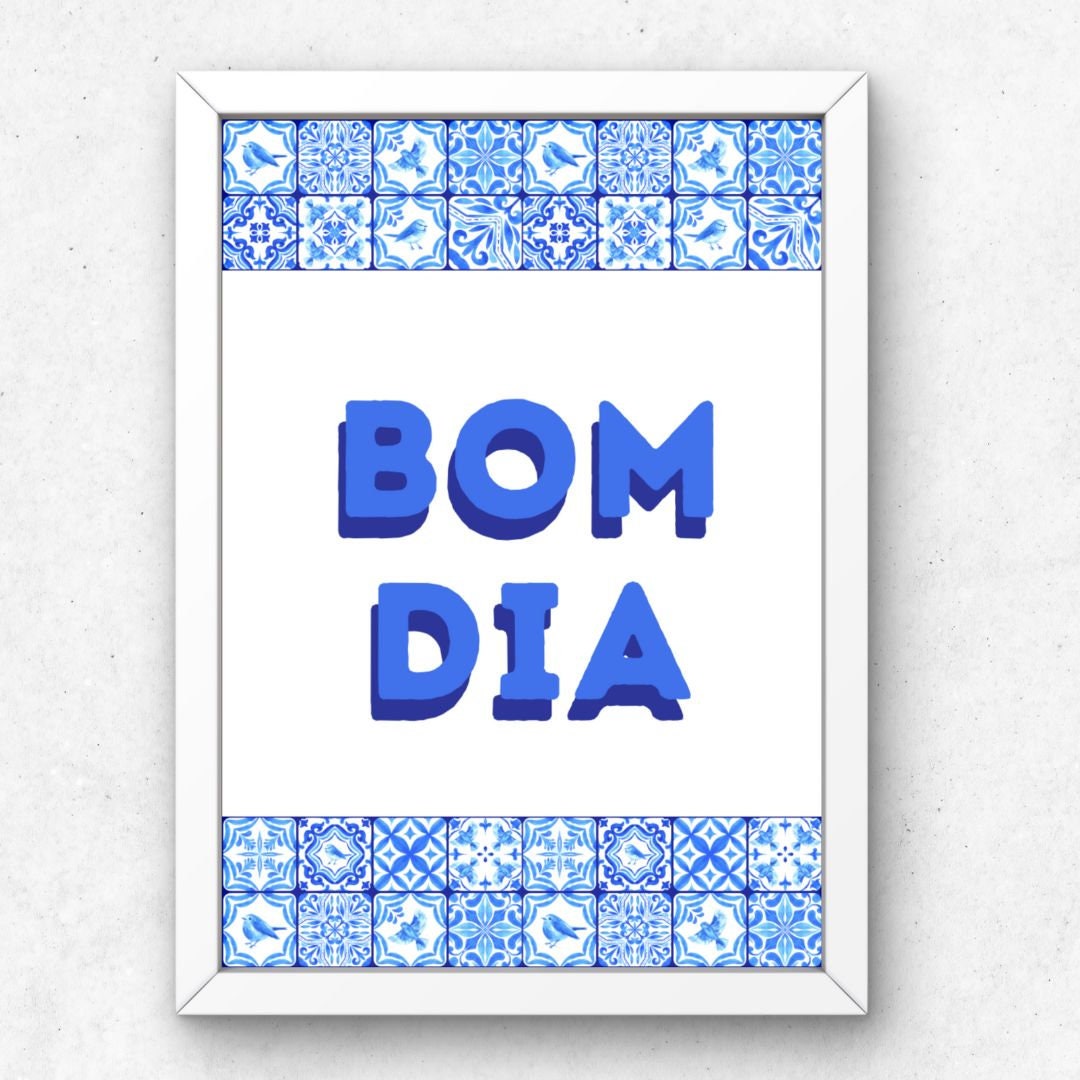 Bom Dia Poster Print | Digital Downloadable Art, Portuguese Poster ...