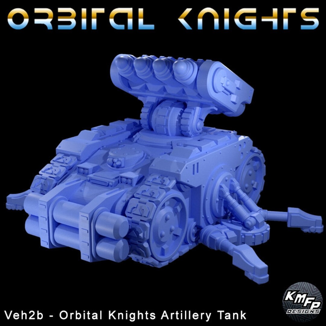 Orbital Knights Artillery Tanks for Tabletop Wargaming. - Etsy